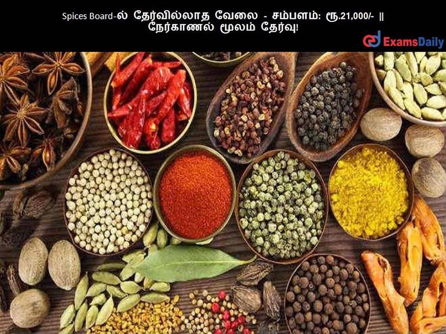 Spices Board-?? ??????????? ???? - ???????: ??.21,000