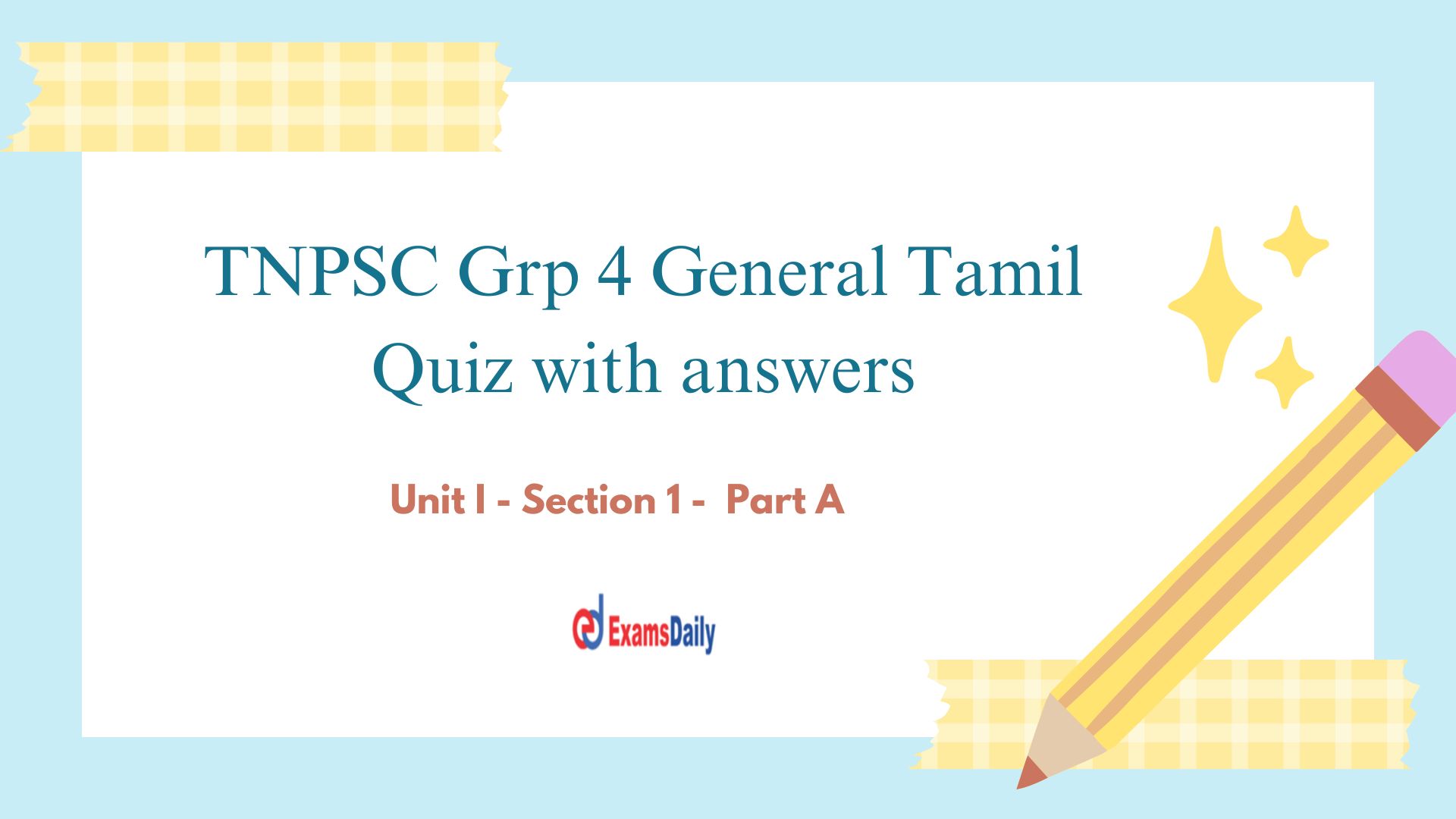 TNPSC Group 4 General Tamil Quiz with Answer || Unit I Section 1 Part A - PDF Download…!!